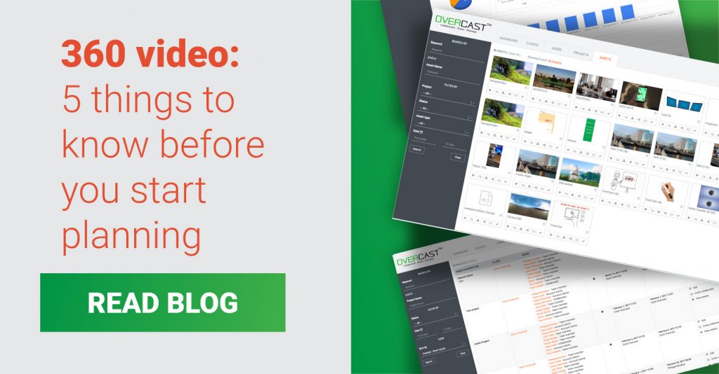 360 Video | 5 Things To Know Before You Start Planning